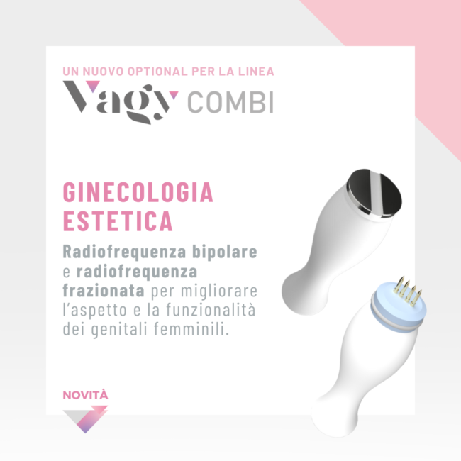 NOVITÀ - Vagy Combi implementa la ginecologia estetica